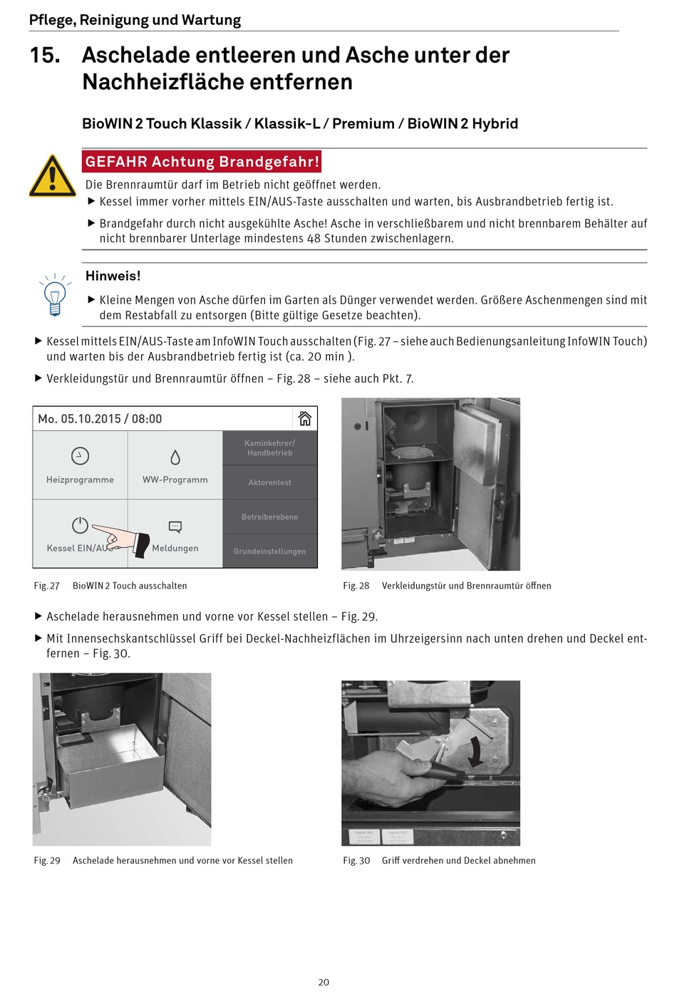 Aschelade Entleeren Und Asche Unter Der Nachheizfläche Entfernen ...
