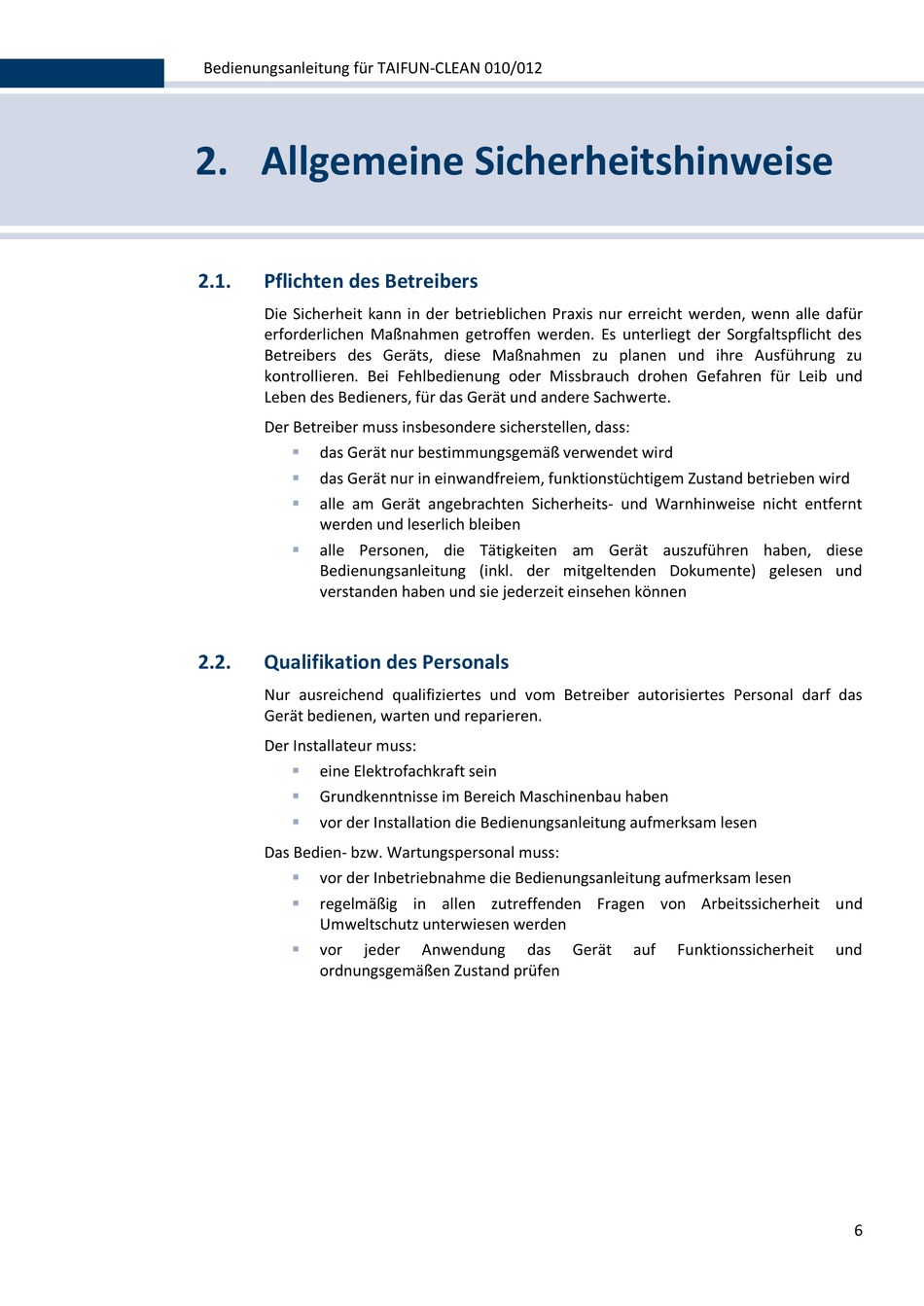 Allgemeine Sicherheitshinweise; Pflichten Des Betreibers; Qualifikation ...